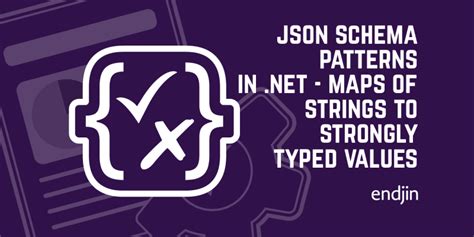 json schema patterns in mapping input and output values endjin