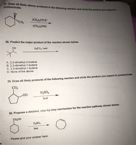Solved 27 Draw All Likely Alkene Products In The Following