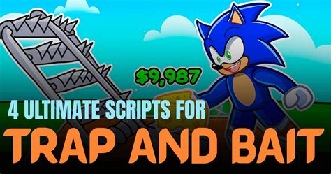 4 Ultimate Trap And Bait Scripts Instant Money Cheese Farm