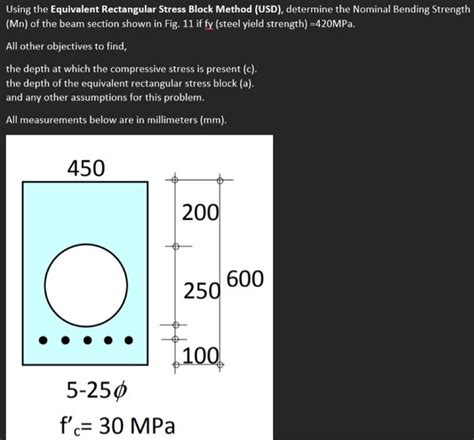 Solved Using The Equivalent Rectangular Stress Block Method