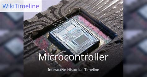 Microcontroller Timeline Interactive Historical Events Wikitimeline