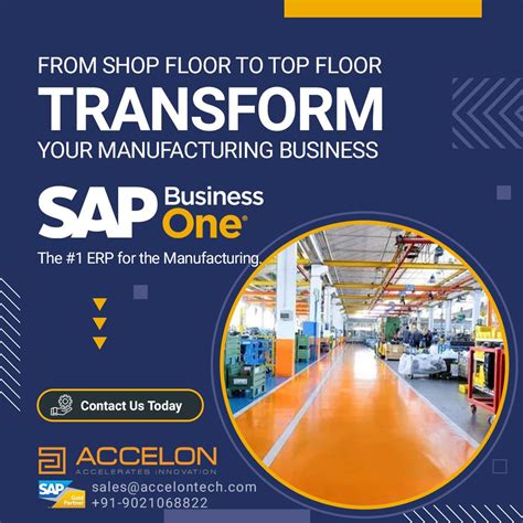 Sapbusinessone Sapb1 Sap Erp Software Manufacturing Manufacturingindustry Accelon
