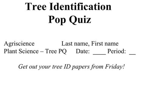 Tree Id Pop Quiz Ppt Gardening Home And Garden