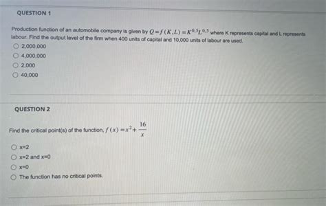 Solved Question 1 Production Function Of An Automobile