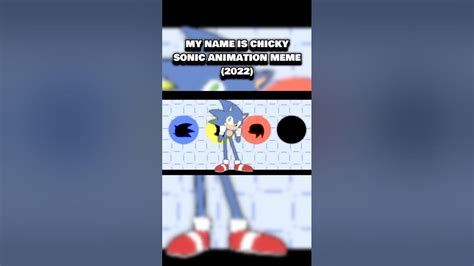 My Name Is Chicky Animation Meme 2022 Youtube