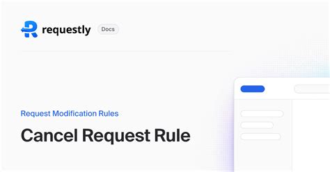 Cancel Request Rule