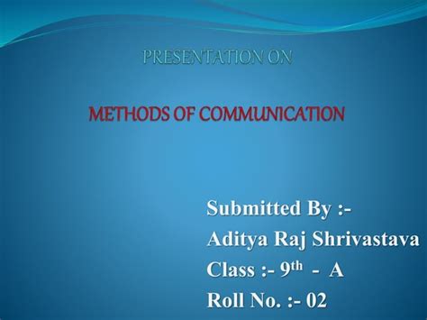 Method Of Communication Ppt