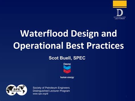Waterflood Design And Operational Best Practices Ppt