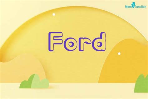 Ford Name Meaning Origin History And Popularity