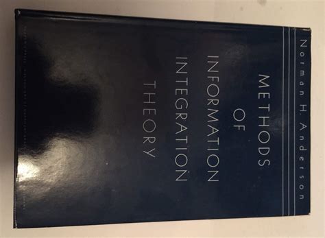 Methods Of Information Integration Theory Uk Anderson Norman H 9780120581023 Books