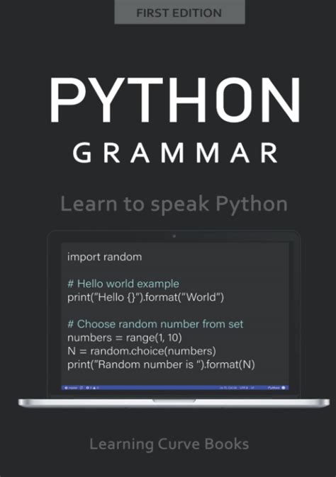 Python Grammar Learn To Speak Python Books Learning Curve
