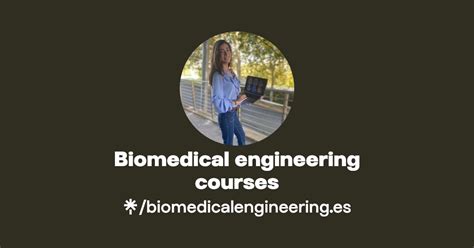 Biomedical Engineering Courses Instagram Linktree