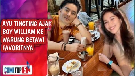 Ayu Tingting Ajak Boy William Ke Warung Betawi Tempat Favoritnya - YouTube