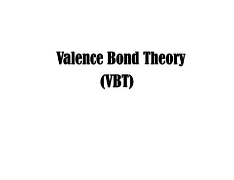 Valence Bond Theory Vbt Pdfcoffee Com