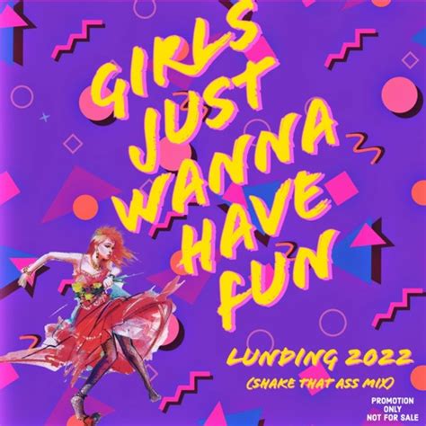 Stream Girls Just Wanna Have Fun Smash In The Ass Mix Lunding 2022
