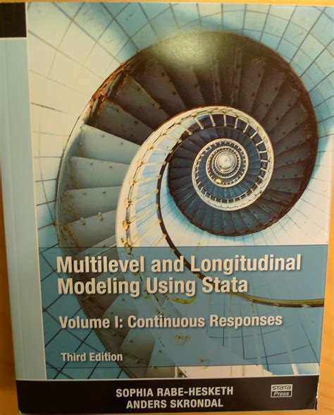 Multilevel And Longitudinal Modeling Using Stata Volume I Continuous