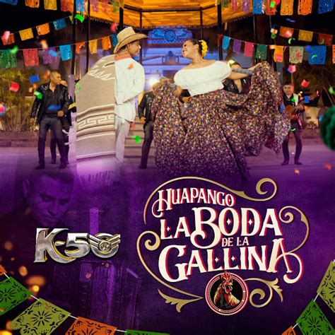 La Boda De La Gallina Huapango Youtube Music