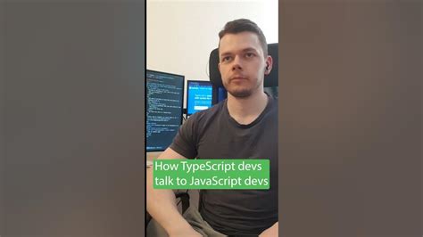 How Typescript Devs Talk To Javascript Devs Typescript Javascript