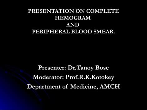 Presentation On Complete Hemogram Ppt