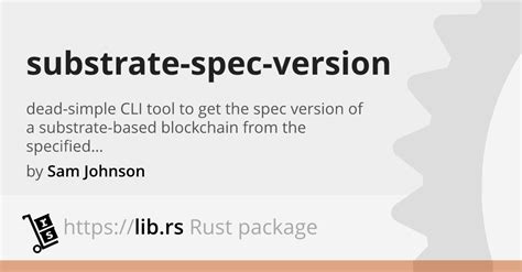 substrate spec version — rust application lib rs
