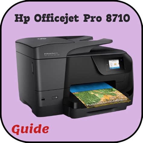Hp Officejet Pro 8710 Guide Apps On Google Play