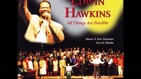 Medley A Hymn Of Praise And Give Glory To God Edwin Hawkins Music