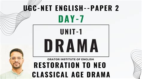 Day 7 Unit 1 Drama Ugc Net English Paper 2 Free Batch Orator Institute Zubar Saifi
