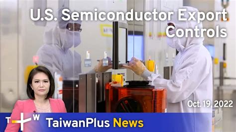 Us Semiconductor Export Controls 1830 October 19 2022