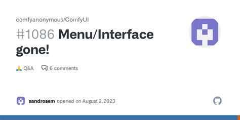 Menu Interface Gone Comfyanonymous ComfyUI Discussion GitHub