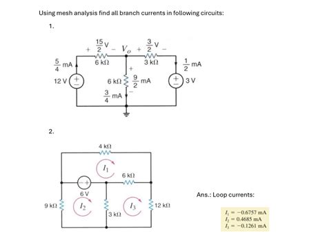 Solved Using Mesh Analysis Find All Branch Currents In Chegg