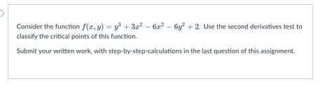 solved consider the function f x y y3 3x2−6x2−6y2 2 use