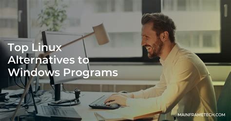 top linux alternatives to windows programs
