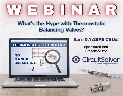 Circuitsolver On Linkedin Ceu Webinar Thermostaticbalancing Valves