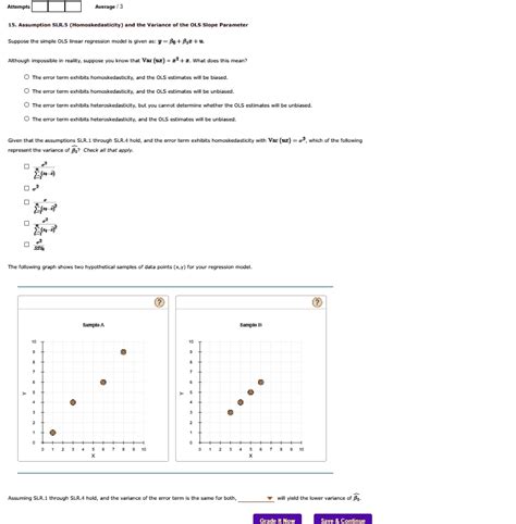 SOLVED Attempts Average Assumption SLR Homoskedasticity And The Variance Of The OLS