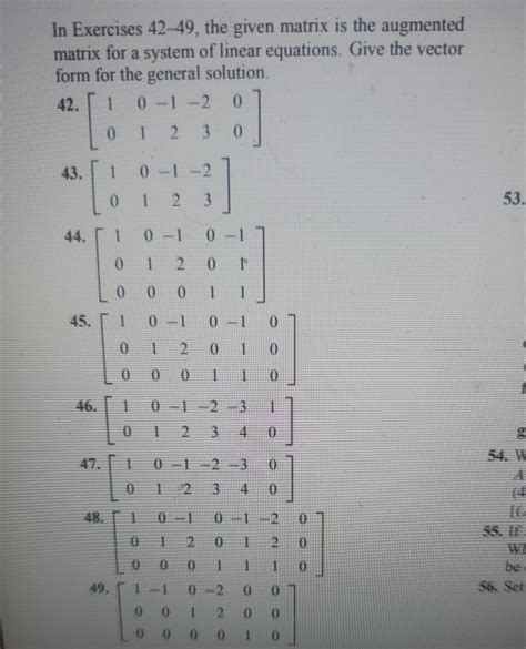 Solved In Exercises 42 49 The Given Matrix Is The Augmented