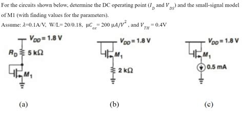 Solved For The Circuits Shown Below Determine The Dc