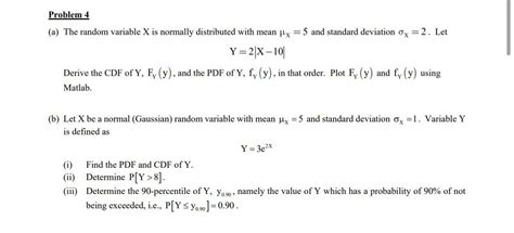 Solved Problem A The Random Variable X Is Normally Chegg Com