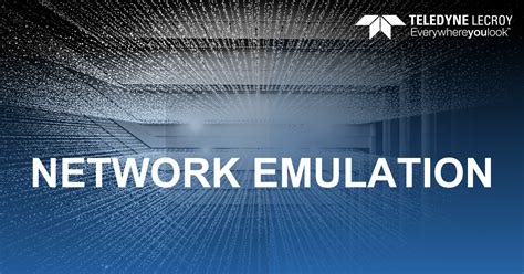 Network Emulation Teledyne Lecroy Xena