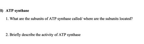 Solved B ATP SynthaseWhat Are The Subunits Of ATP Synthase Chegg Com