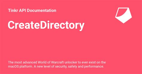 Createdirectory Tinkr Api Documentation