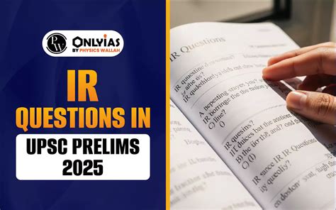 Ir Questions In Upsc Prelims 2025 Questions With Answers Trend Analysis