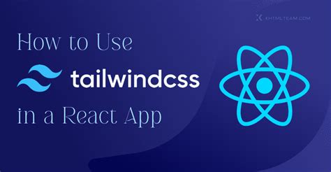 how to use tailwind css in a react app