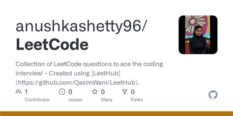 Github Anushkashetty96leetcode Collection Of Leetcode Questions To