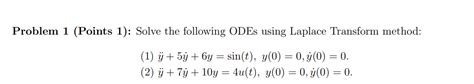 Solved Problem 1 Points 1 Solve The Following Odes Using