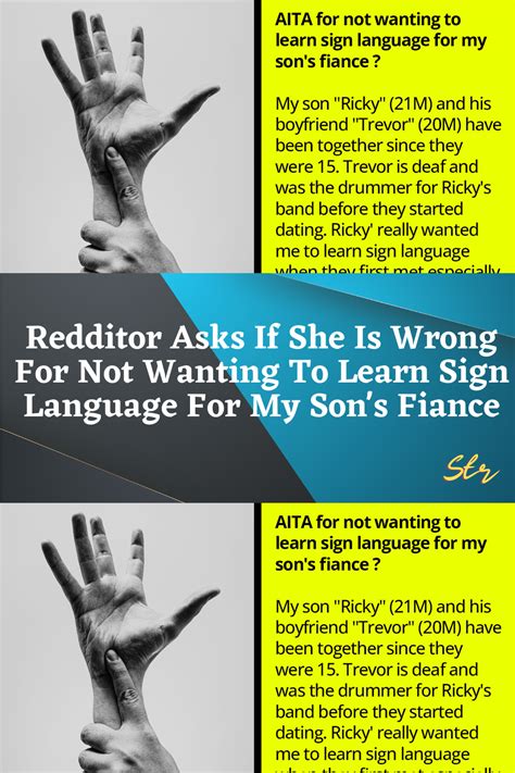 Redditor Asks If She Is Wrong For Not Wanting To Learn Sign Language For My Son S Fiance Artofit