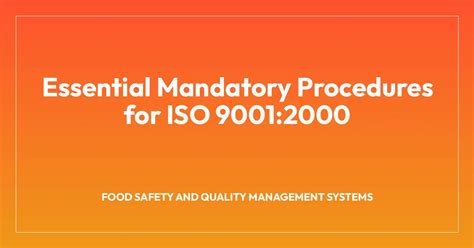 Essential Mandatory Procedures For Iso 9001 2000 • Food Safety Institute