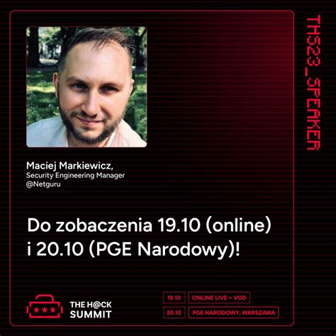 Maciej Markiewicz On Linkedin Thehacksummit Conference
