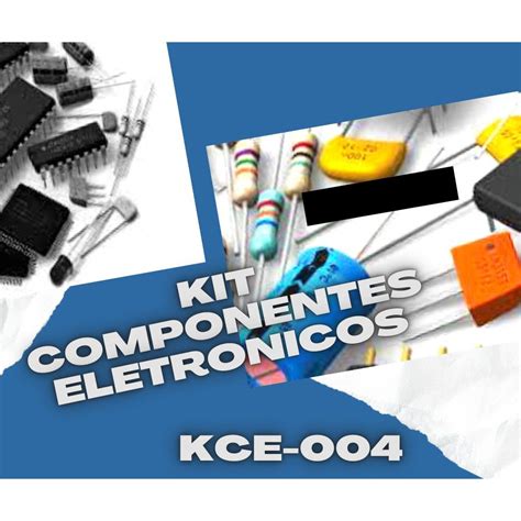 Kit Componentes Eletrônicos Diversos Kce 004 Circuito Integrado