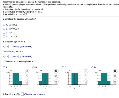 solved toss three fair coins and let x equal the number of