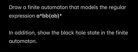 Solved Draw A Finite Automaton That Models The Regular